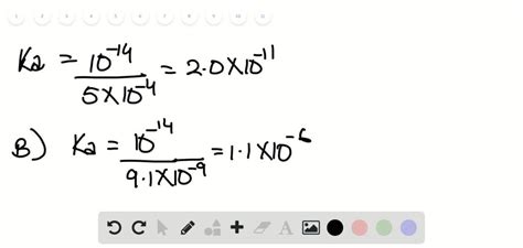 solved using values of kb in appendix c calculate values of ka for