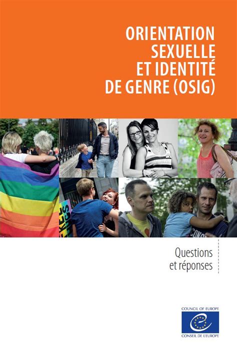 Orientation Sexuelle Et Identité De Genre Osig Questions Et Réponses