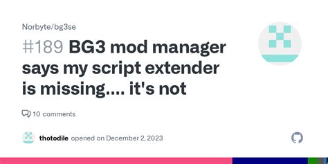 Bg3 Mod Manager Says My Script Extender Is Missing Its Not · Issue