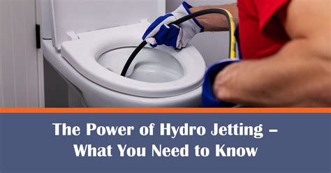 The Power Of Hydro Jetting What You Need To Know City Plumbing