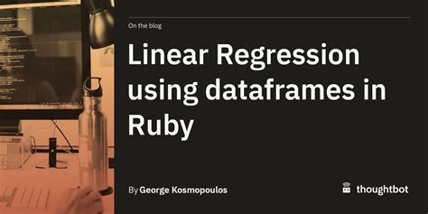 Linear Regression Using Dataframes In Ruby