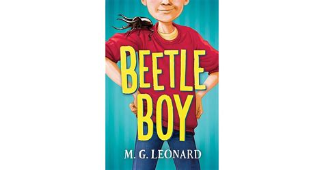 Beetle Boy The Battle Of The Beetles 1 By Mg Leonard