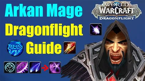 Arkan Mage Guide Deutsch WoW Dragonflight YouTube
