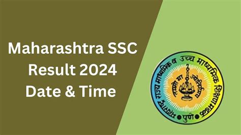 Maharashtra SSC Result 2024 Date And Time Announced Mahresult Nic In