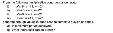 Solved From The Following Multiplicative Congruential