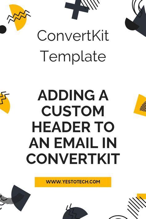 Convertkit Email Templates Add A Header To An Email In Convertkit Customize Convertkit Template