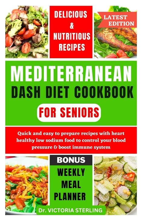 Mediterranean Dash Diet Cookbook For Seniors Quick And Easy To Prepare