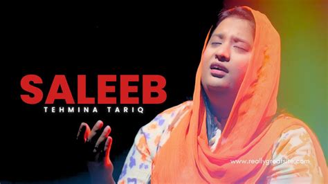 Saleeb Tehmina Tariq Hamd K Geet Youtube