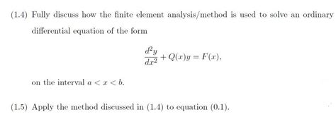 Solved Fully Discuss How The Finite Element Chegg