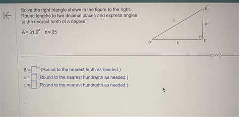 Solved Solve The Right Triangle Shown In The Figure To T