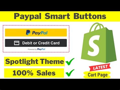 Re How Can I Integrate PayPal Smart Buttons On My Shopify Store For
