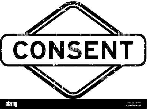 Grunge Black Consent Word Rubber Seal Stamp On White Background Stock