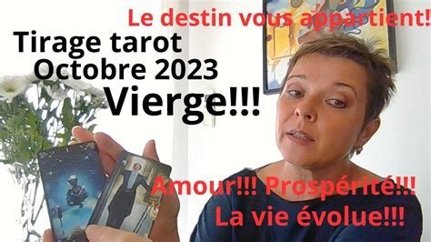 Tirage Tarot Octobre 2023 Pour La Vierge YouTube