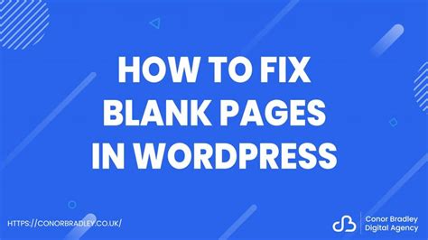 how to fix blank pages in wordpress