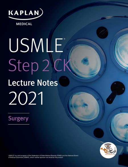 دانلود کتاب کاپلان Usmle Step 2 Ck Lecture Notes 2021 Surgery استاد هاب