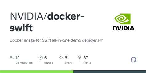 Github Nvidiadocker Swift Docker Image For Swift All In One Demo