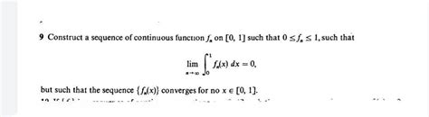 solved 9 construct a sequence of continuous functionſ on