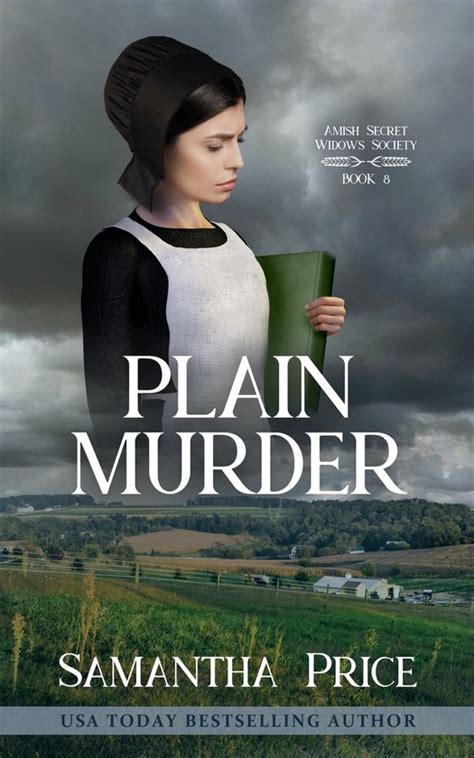 Amish Secret Widows Society 8 Plain Murder Ebook Samantha Price