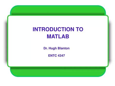 PPT INTRODUCTION TO MATLAB PowerPoint Presentation Free Download ID