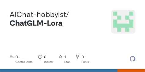 ChatGLM Lora Glm Lora Ipynb At Main AIChat Hobbyist ChatGLM Lora GitHub