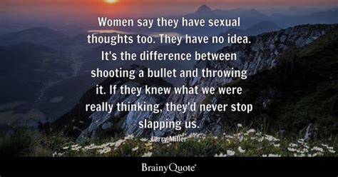Sexual Quotes Brainyquote