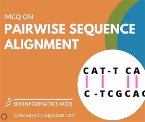 Mcq On Pairwise Sequence Alignment Easybiologyclass