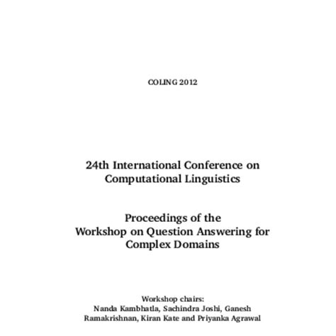 Proceedings Of The Workshop On Question Answering For Complex Domains