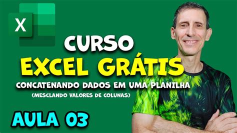 Curso De Excel Aula 3 Youtube