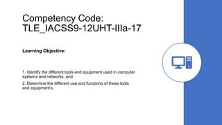Tools And Equipment Used In CSS NCII PPTX Computing Technology Computing
