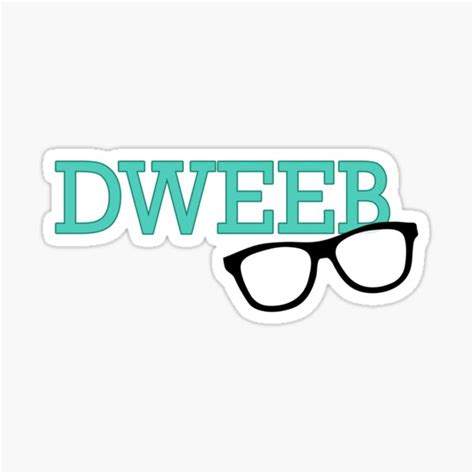 Dweebs Are Cool Sticker For Sale By Twolosers Redbubble