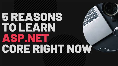 5 Reasons To Learn ASP NET Core Right Now TutorialsEU