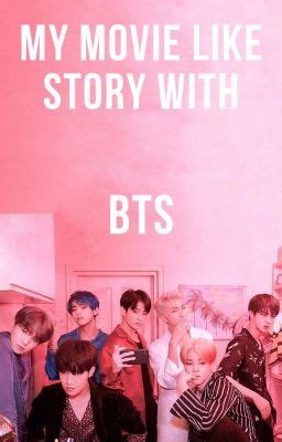 My Movie Like Story With BTS BTS FF Chapter 1 WAKE UP Wattpad