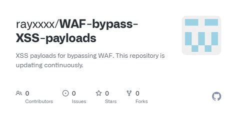 Github Rayxxxxwaf Bypass Xss Payloads Xss Payloads For Bypassing