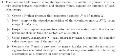Solved 1 There Are Multiple Ways To Compute Eigenvectors