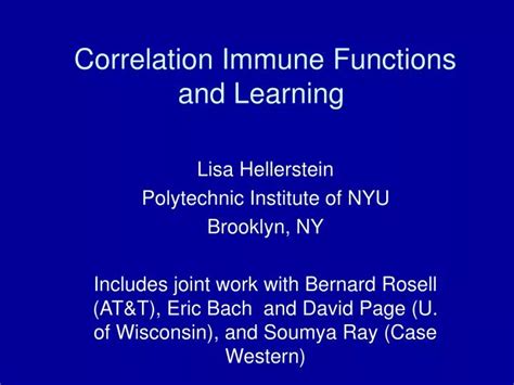 Ppt Correlation Immune Functions In Learning Relevance Detection And Decision Tree Challenges