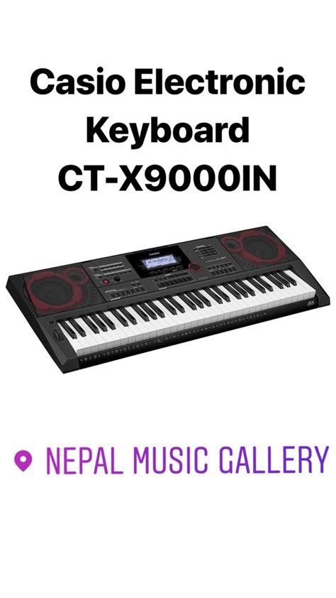 Casio Ct X9000in 61 Key Portable Keyboard Nepal Music Gallery