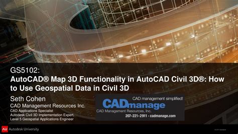 Ppt Gs5102 Autocad® Map 3d Functionality In Autocad Civil 3d® How To Use Geospatial Data In