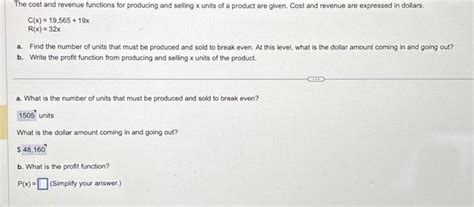 Solved The Cost And Revenue Functions For Producing And