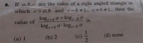 Value Of Frac Log C B A Log C B A Log C B A Cdot Log R B