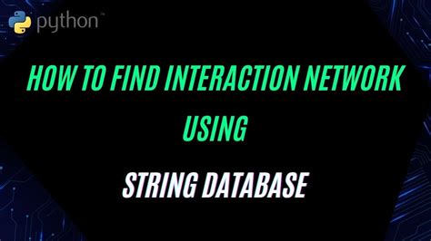 Protein Protein Interaction Networks Using String Database Youtube
