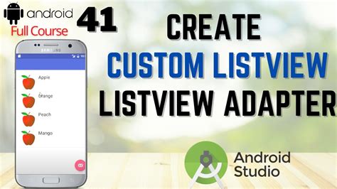 Create Custom List View In Android Studio Create Custom ListView Adapter YouTube