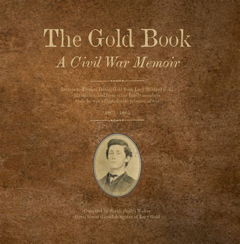 The Gold Book A Civil War Memoir By Sally Walter Blurb Books