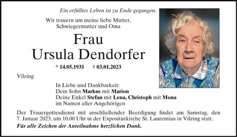 Traueranzeigen Von Ursula Dendorfer Mittelbayerische Trauer