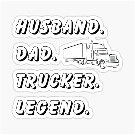 Husband Dad Trucker Legend Sticker For Sale By Abdo Hammad Redbubble