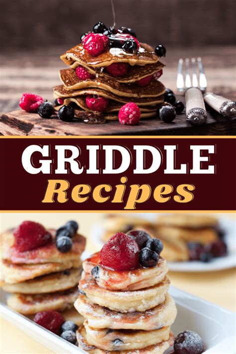 25 Griddle Recipes That Go Beyond Breakfast Insanely Good