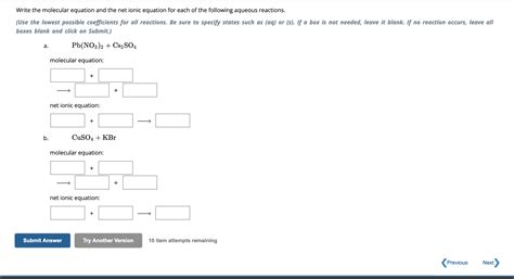 Solved Write The Molecular Equation And The Net Ionic Chegg