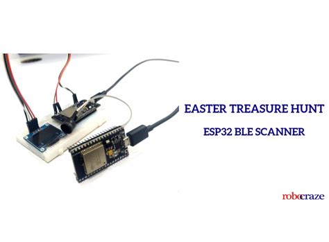 Treasure Hunt Using Esp32 Ble Scanner Robocraze