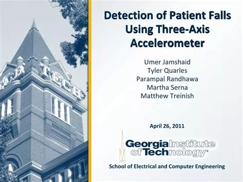 Ppt Detection Of Patient Falls Using Three Axis Accelerometer
