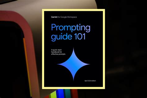 Google Releases Free Prompting Guide 101 Handbook To Make The Best