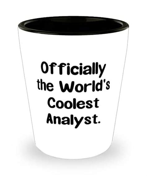Cool Analyst Ts Officially The Worlds Coolest Analyst Analyst